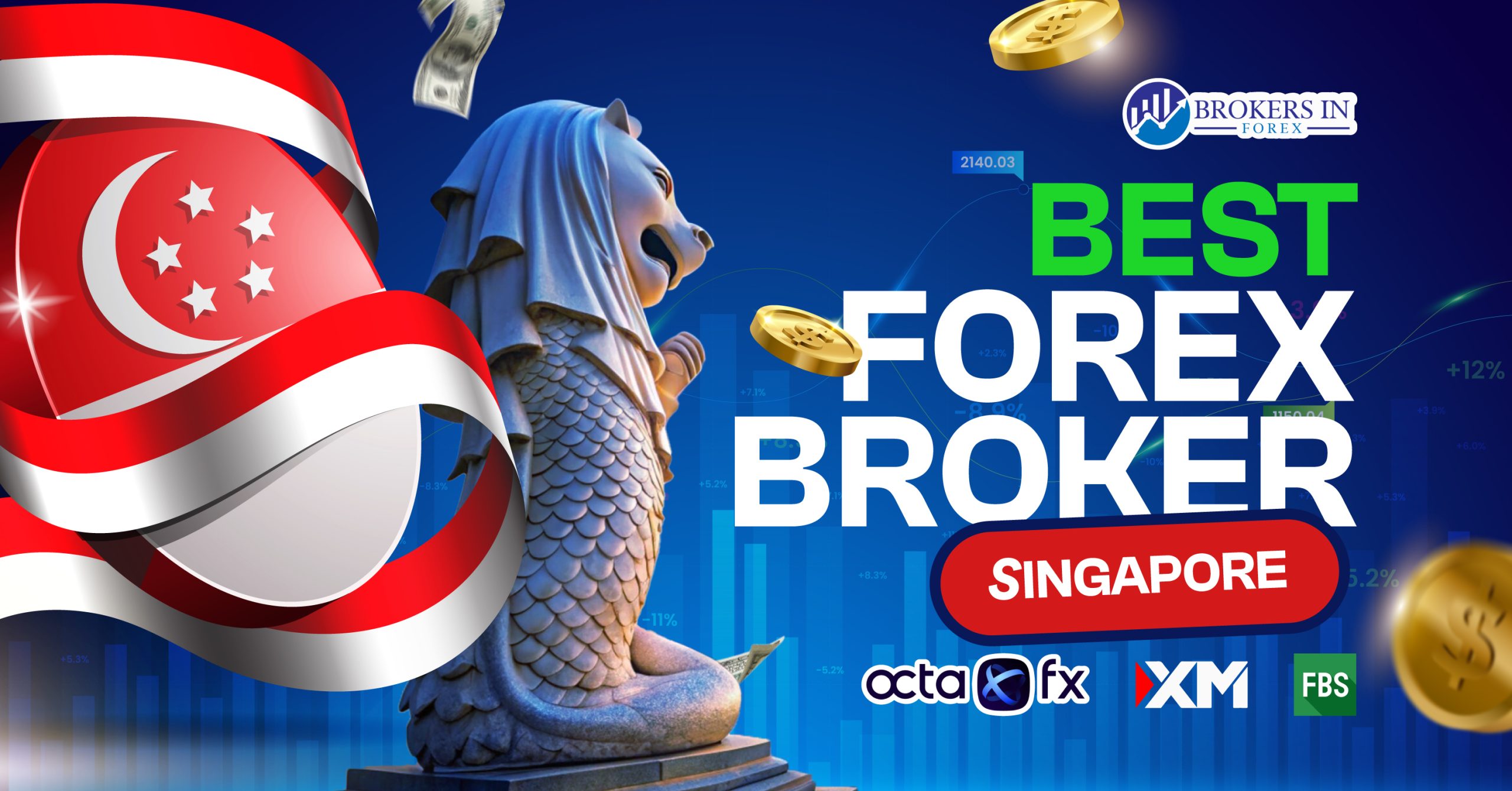 Best Forex Brokers in Singapore – Top 3 for 2025 🇸🇬