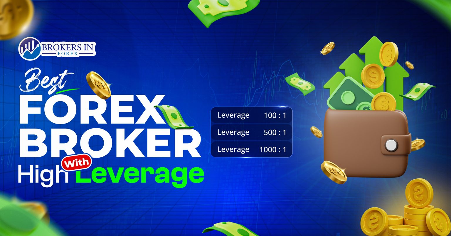 Top 3 Forex Brokers with High Leverage in 2025 💰